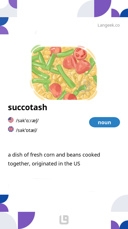Definition & Meaning of "Succotash" | Picture Dictionary