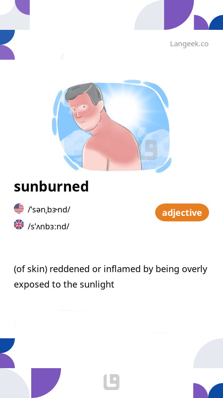 Definition & Meaning of "Sunburned" | Picture Dictionary