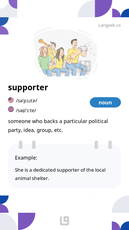 Definition & Meaning of "Supporter" | LanGeek