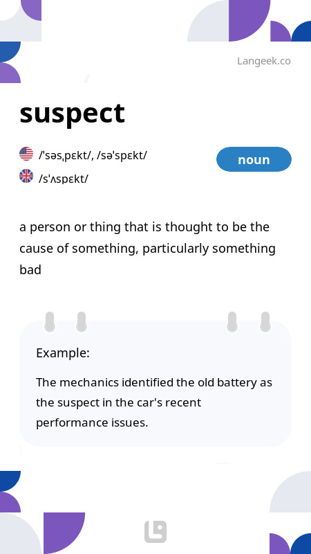 Definition & Meaning of "Suspect" | LanGeek