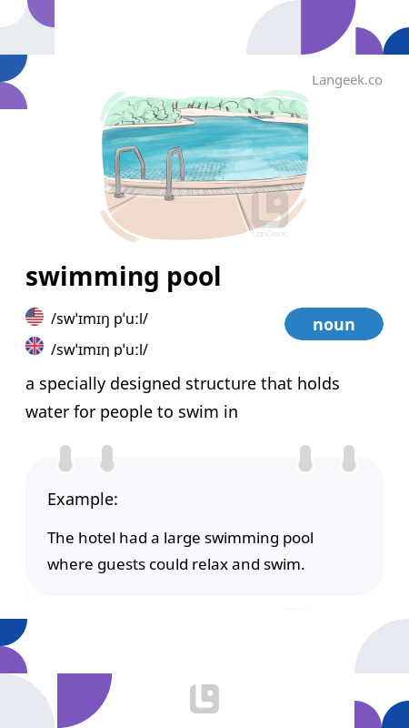 Definition & Meaning of "Swimming pool" | LanGeek