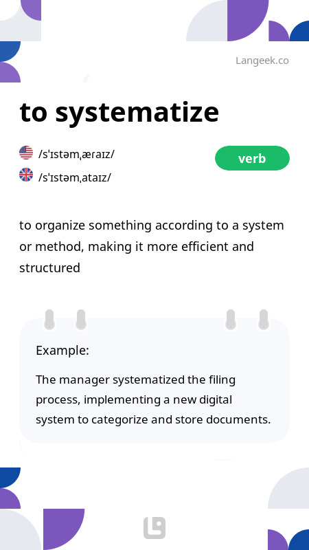 Definition & Meaning of "Systematize" | Picture Dictionary