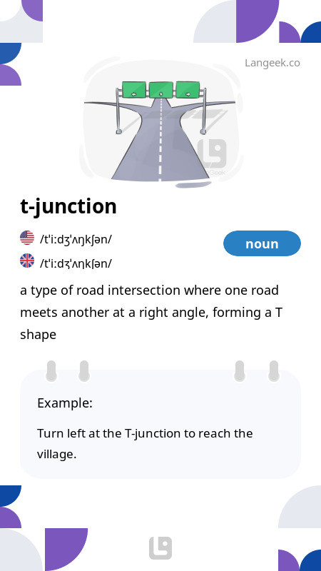 Definition & Meaning of "T-junction" | Picture Dictionary