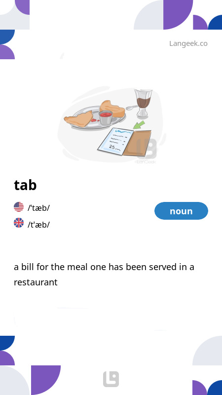 Definition & Meaning of "Tab" | LanGeek