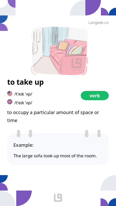 Definition & Meaning of "Take up" | LanGeek