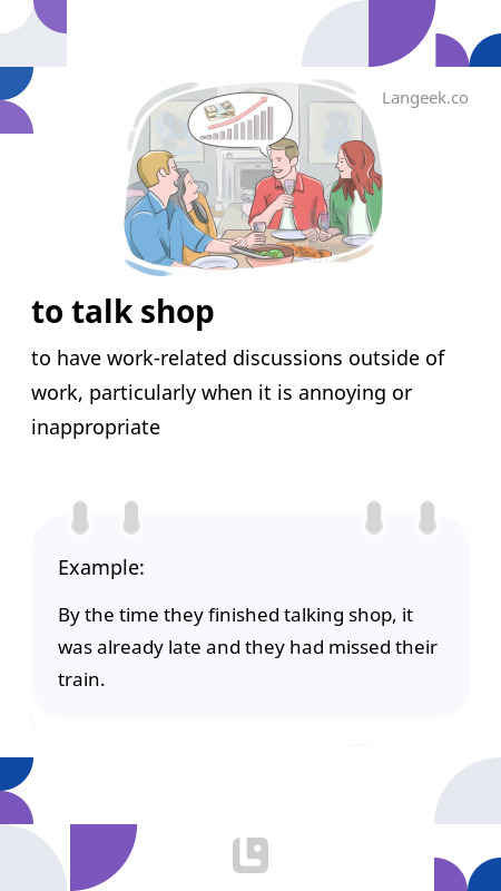 Definition & Meaning of "Talk shop" | LanGeek