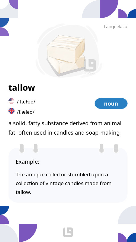Definition & Meaning of "Tallow" | LanGeek