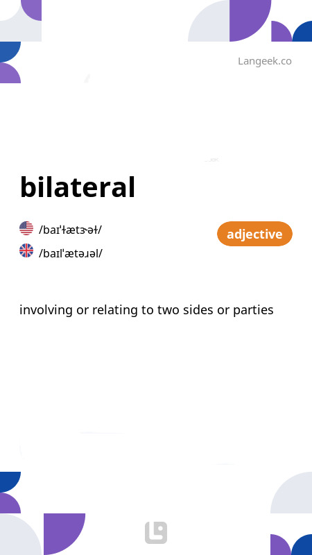Definition & Meaning of "Bilateral" | Picture Dictionary