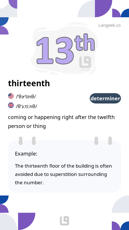 Definition & Meaning of "Thirteenth" | LanGeek