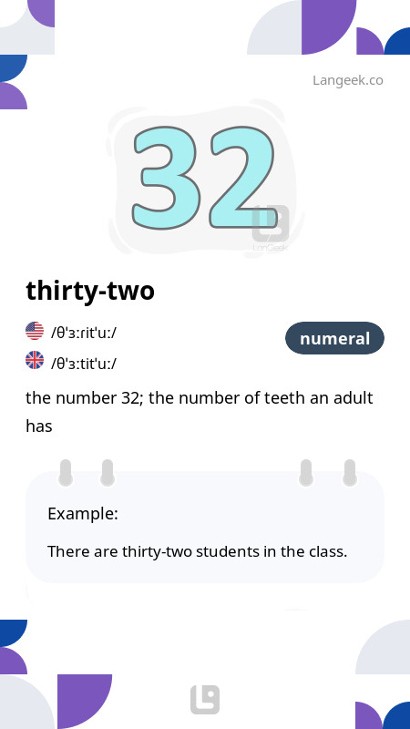 Definition & Meaning of "Thirty-two" | Picture Dictionary
