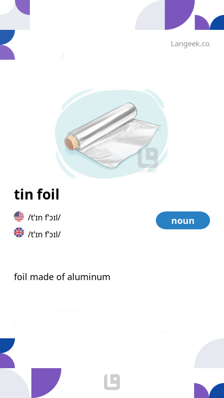 Definition & Meaning of "Tin foil" | Picture Dictionary