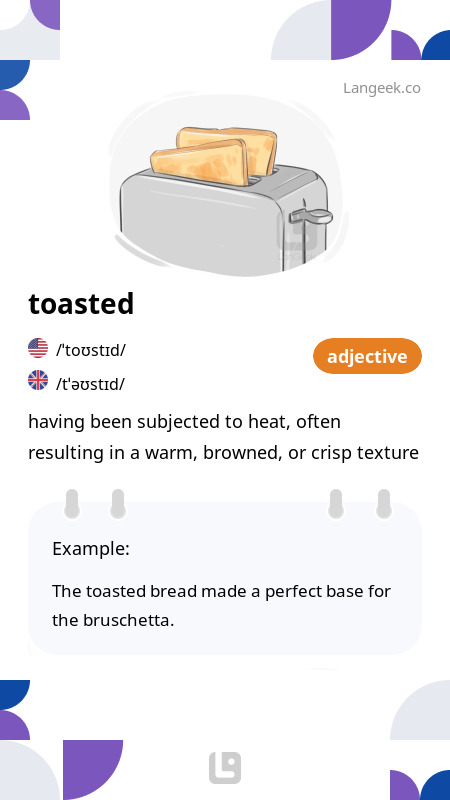 Definition & Meaning of "Toasted" | LanGeek