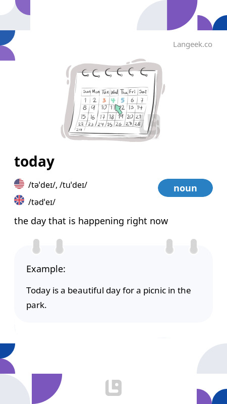 Definition & Meaning of "Today" | Picture Dictionary