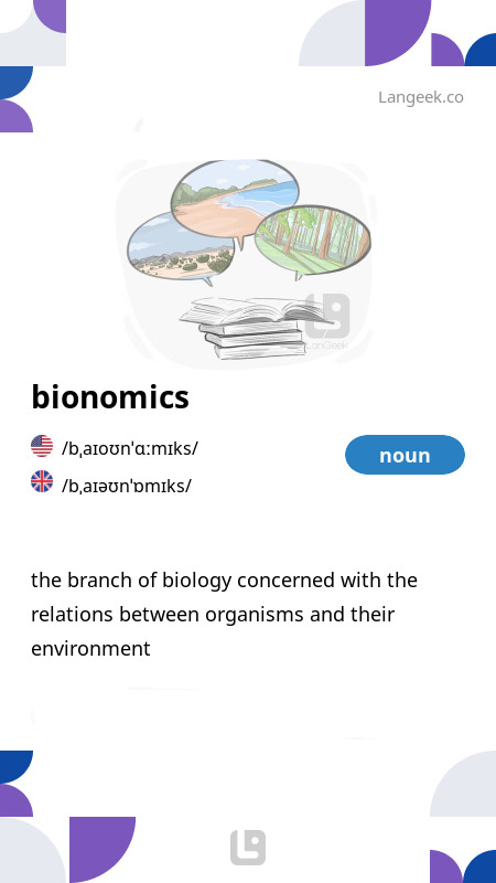 Definition & Meaning of "Bionomics" | Picture Dictionary