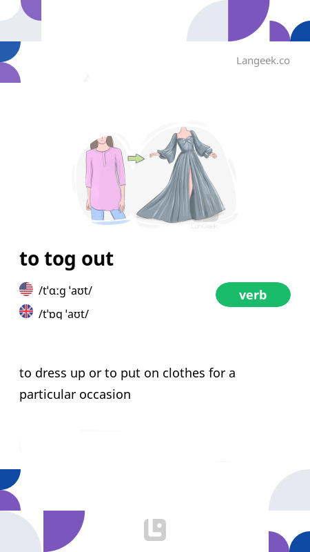 Definition & Meaning of "Tog out" | Picture Dictionary
