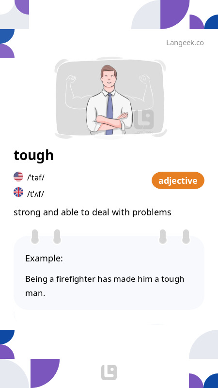 Definition & Meaning of "Tough" | LanGeek