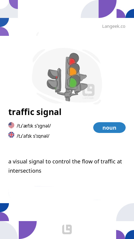 Definition & Meaning of "Traffic signal" | Picture Dictionary