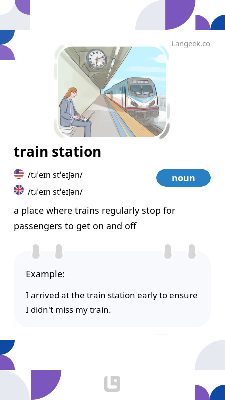 Definition & Meaning of "Train station" | LanGeek
