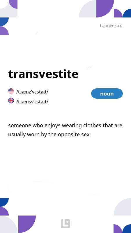 Definition & Meaning of "Transvestite" | Picture Dictionary