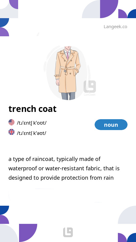 Definition & Meaning of "Trench coat" | LanGeek
