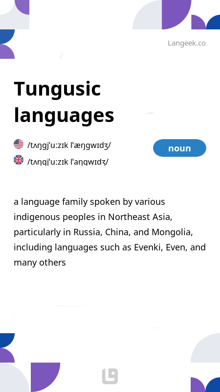 Definition & Meaning of "Tungusic languages" | Picture Dictionary