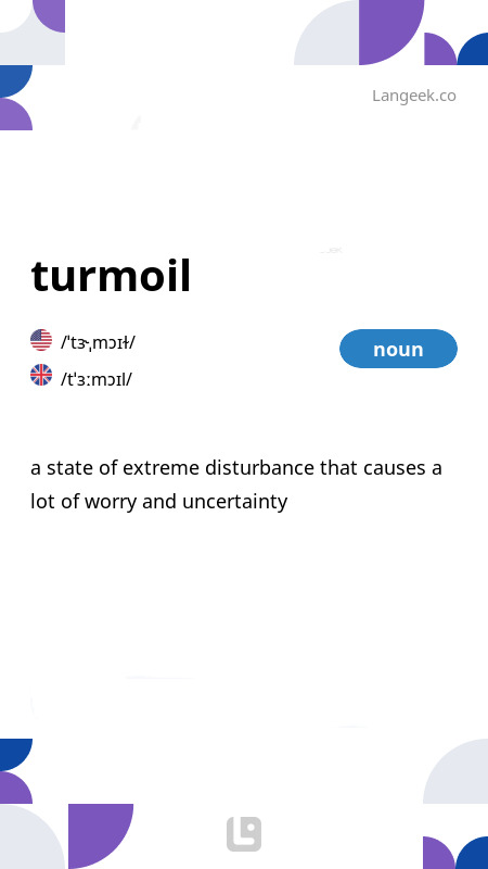 Definition & Meaning of "Turmoil" | Picture Dictionary