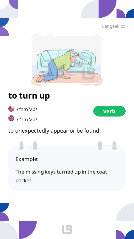 Definition & Meaning of "Turn up" | Picture Dictionary