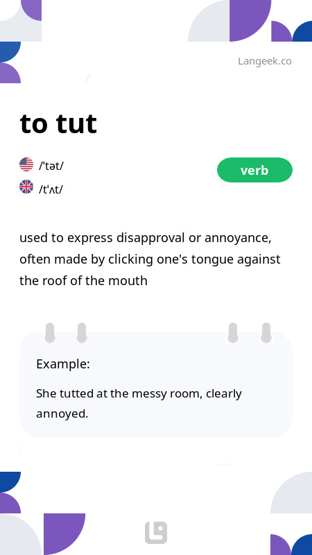 Definition & Meaning of "Tut" | LanGeek