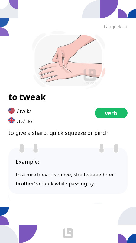 Definition & Meaning of "Tweak" | Picture Dictionary