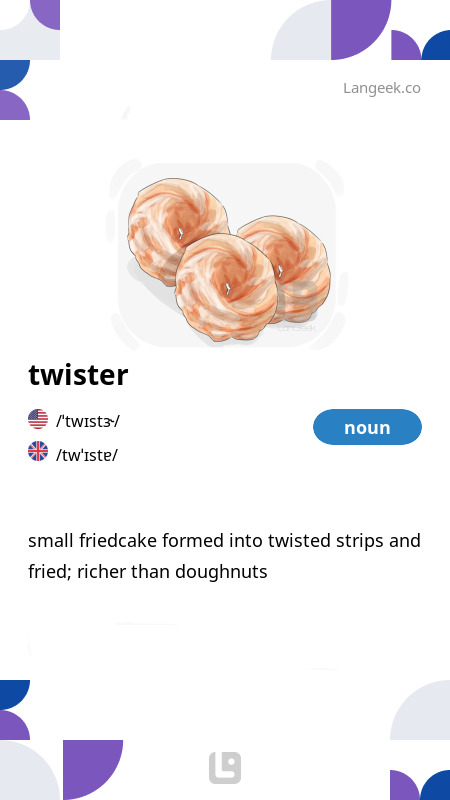 Definition & Meaning of "Twister" | Picture Dictionary