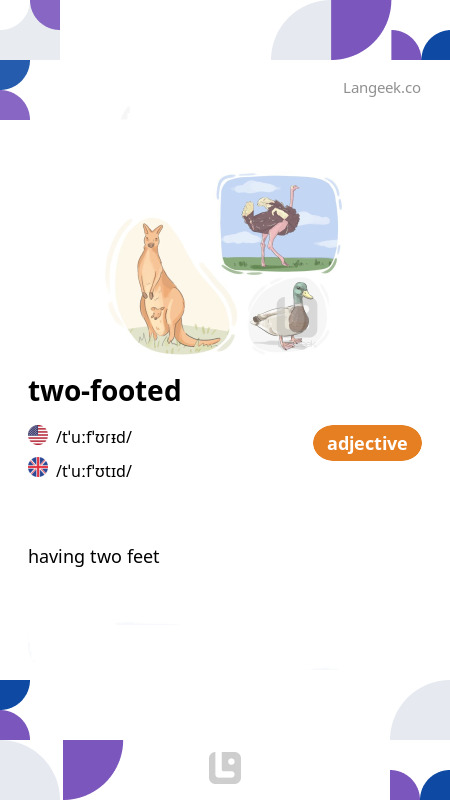 Definition & Meaning of "Two-footed" | Picture Dictionary