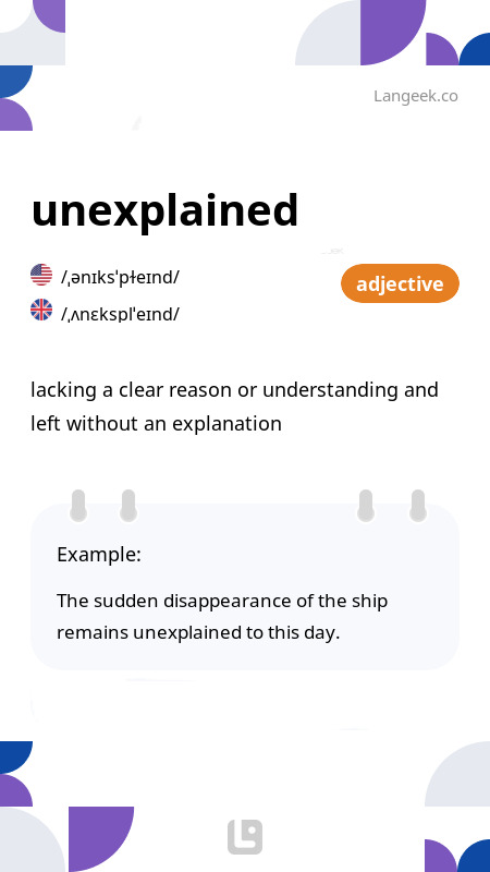 Definition & Meaning of "Unexplained" | Picture Dictionary