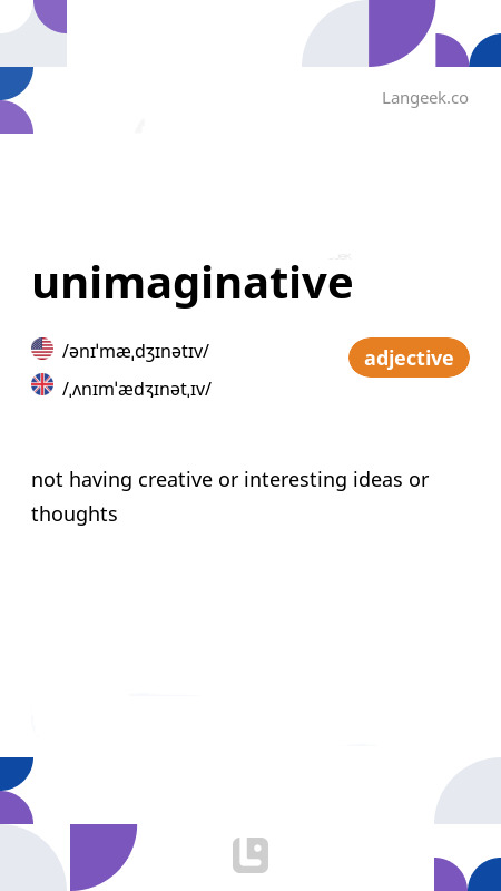 Definition & Meaning of "Unimaginative" | Picture Dictionary