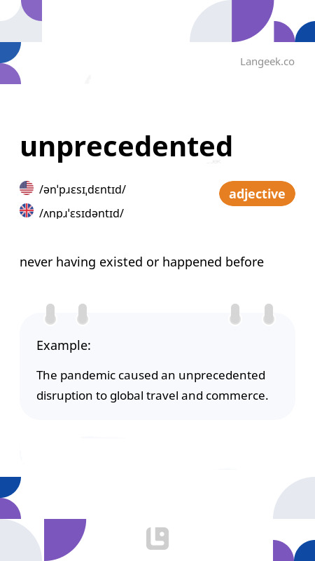 Definition & Meaning of "Unprecedented" | Picture Dictionary