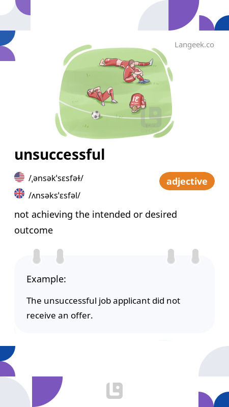 Definition & Meaning of "Unsuccessful" | Picture Dictionary