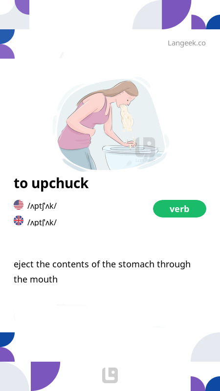 Definition & Meaning of "Upchuck" | LanGeek