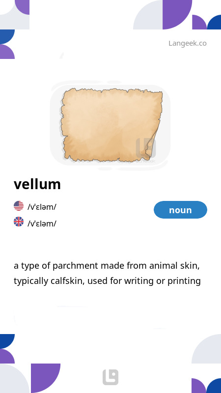 Definition & Meaning of "Vellum" | Picture Dictionary