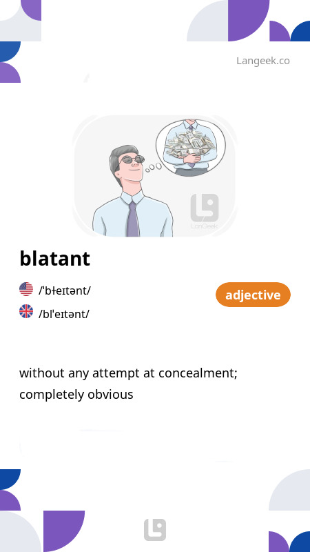 Definition & Meaning of "Blatant" | Picture Dictionary