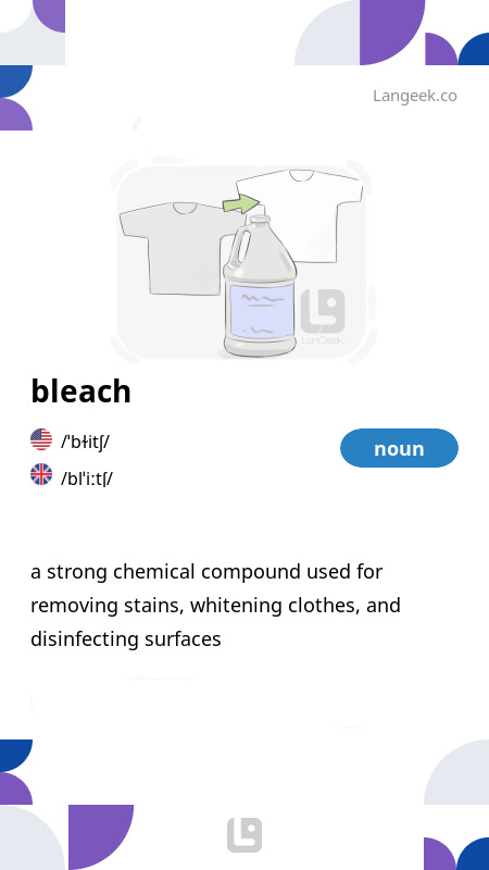 Definition & Meaning of "Bleach" | LanGeek