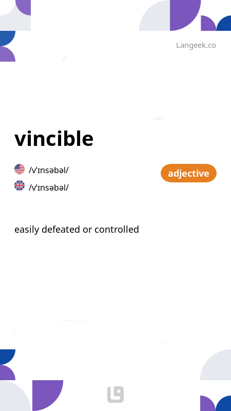 Definition & Meaning of "Vincible" | Picture Dictionary