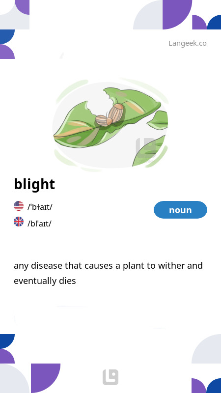 Definition & Meaning of "Blight" | Picture Dictionary