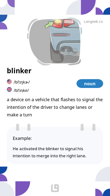 Definition & Meaning of "Blinker" | LanGeek