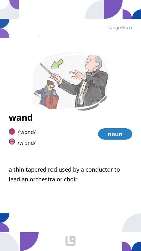 Definition & Meaning of "Wand" | LanGeek
