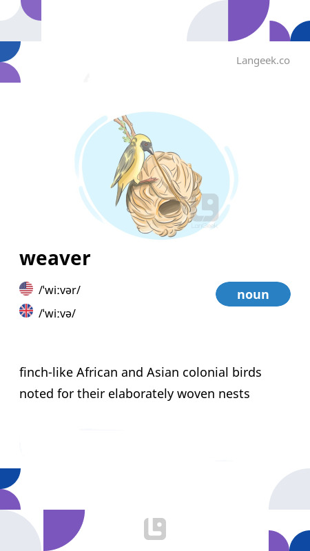 Definition & Meaning of "Weaver" | LanGeek
