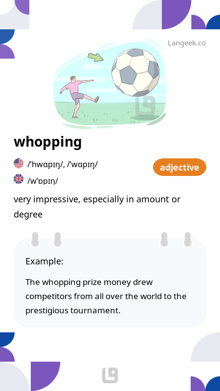 Definition & Meaning of "Whopping" | Picture Dictionary