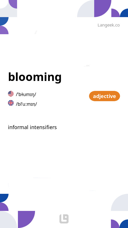 Definition & Meaning of "Blooming" | Picture Dictionary