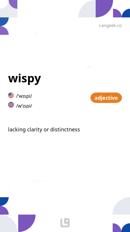 Definition & Meaning of "Wispy" | Picture Dictionary