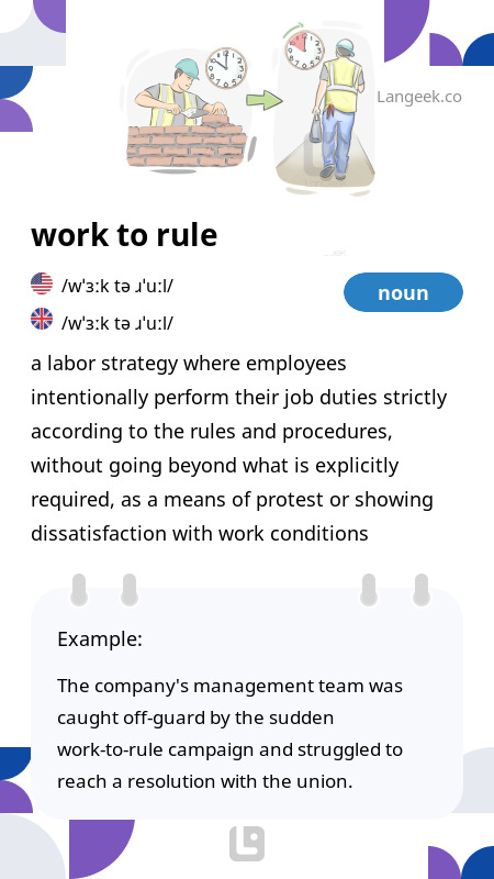 Definition & Meaning of "Work to rule" | LanGeek