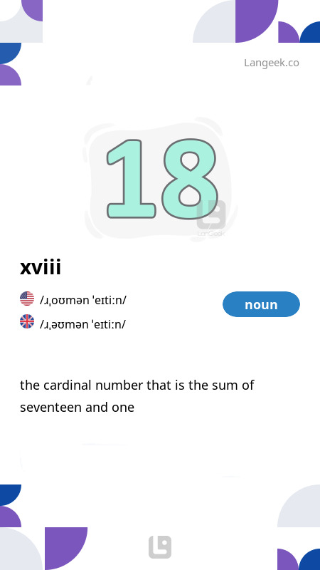 Definition & Meaning of "Xviii" | Picture Dictionary
