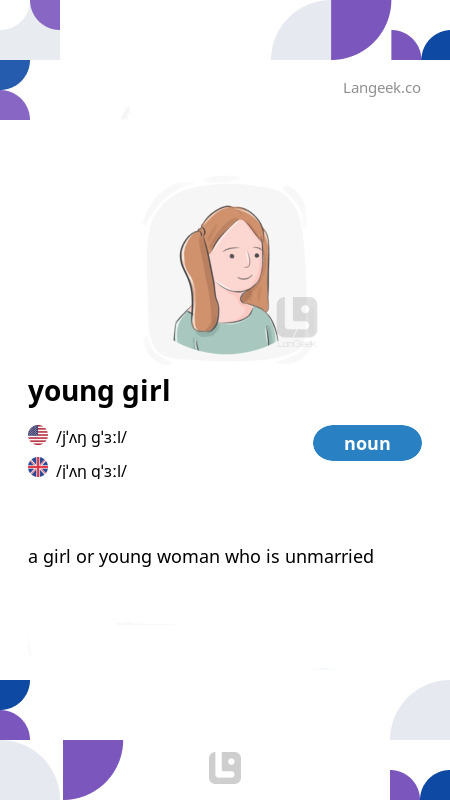Definition & Meaning of "Young girl" | Picture Dictionary
